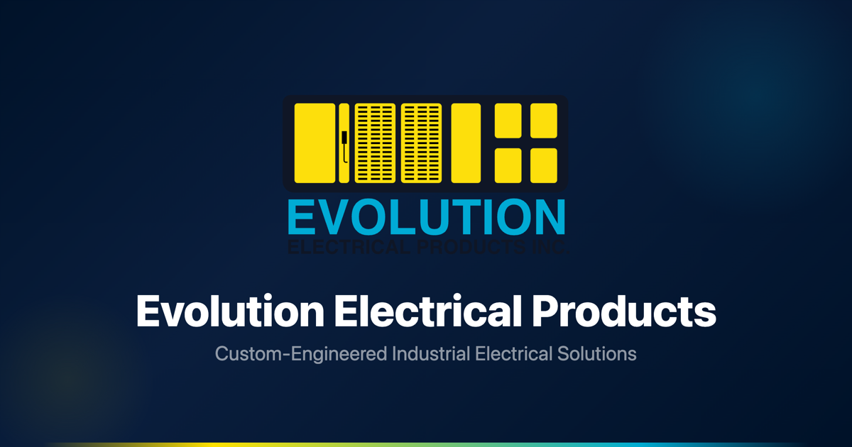 About – Evolution Electrical Products